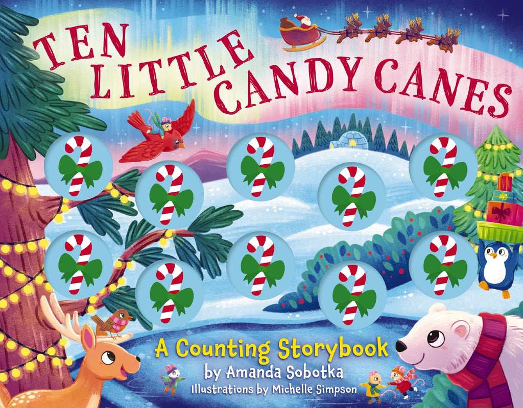 Ten Little Candy Canes: A Counting Storybook – The Foyer Store