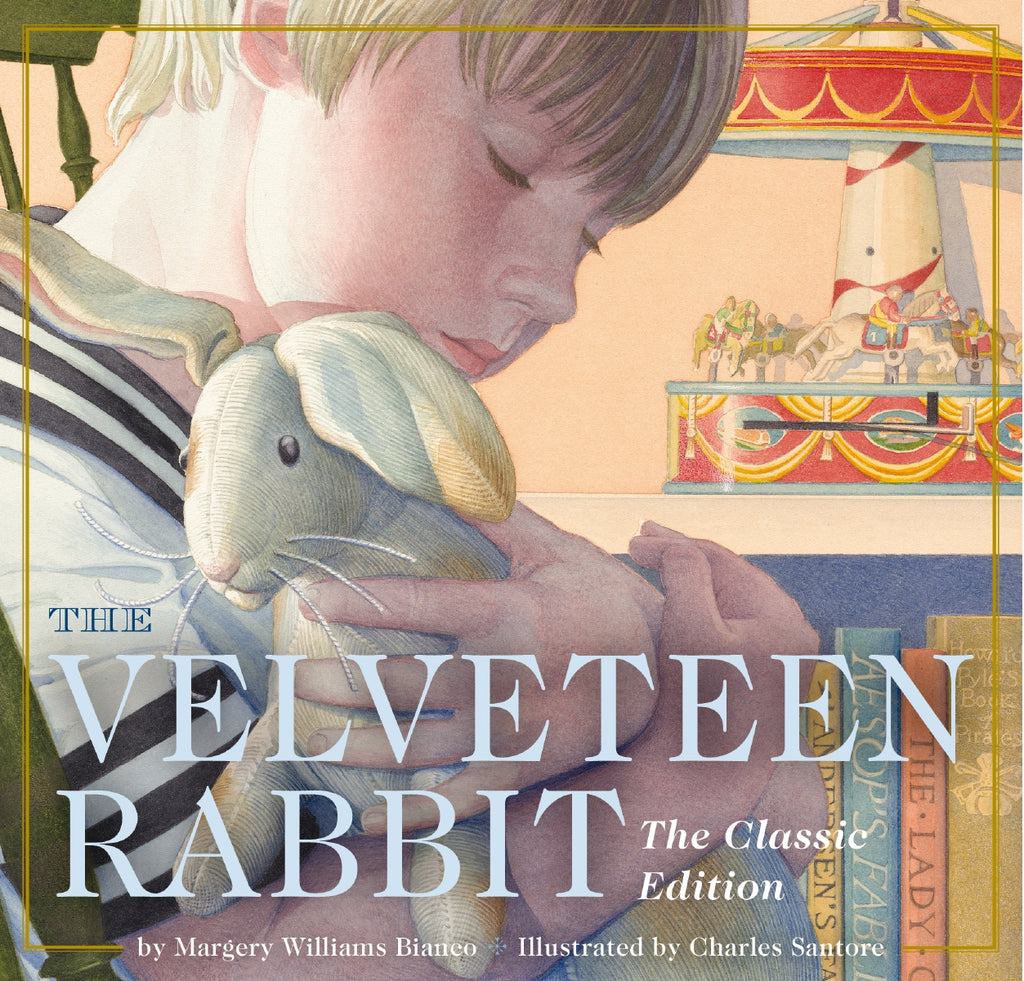 The Velveteen Rabbit Board Book: The Classic Edition – The Foyer Store
